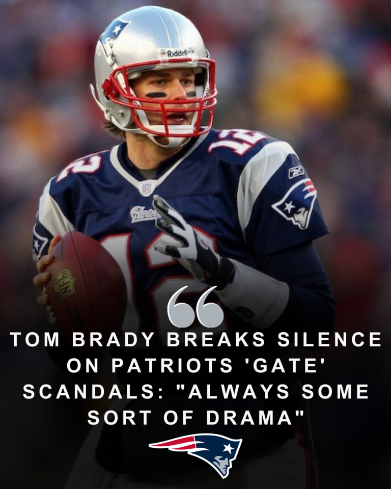 Tom Brady Breaks Silence on Patriots ‘Gate’ Scandals: “Always Some Sort ...