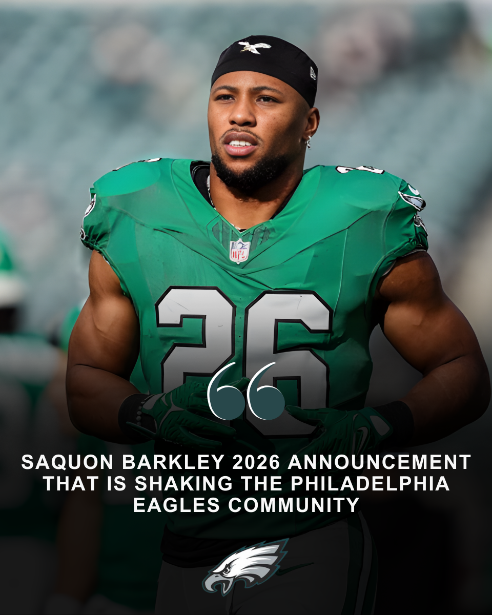 Saquon Barkley 2026 Announcement Is Forcing the NFL to Rethink Its Next ...